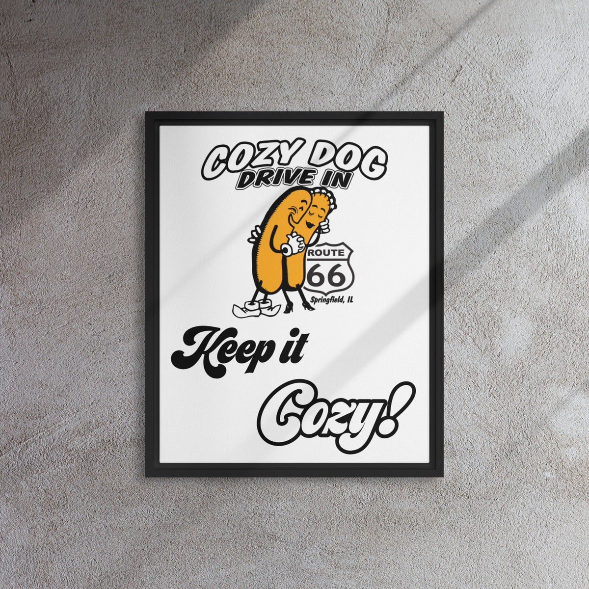 Framed canvas Cozy Dog "Keep it Cozy!" – Cozy Dog Drive In